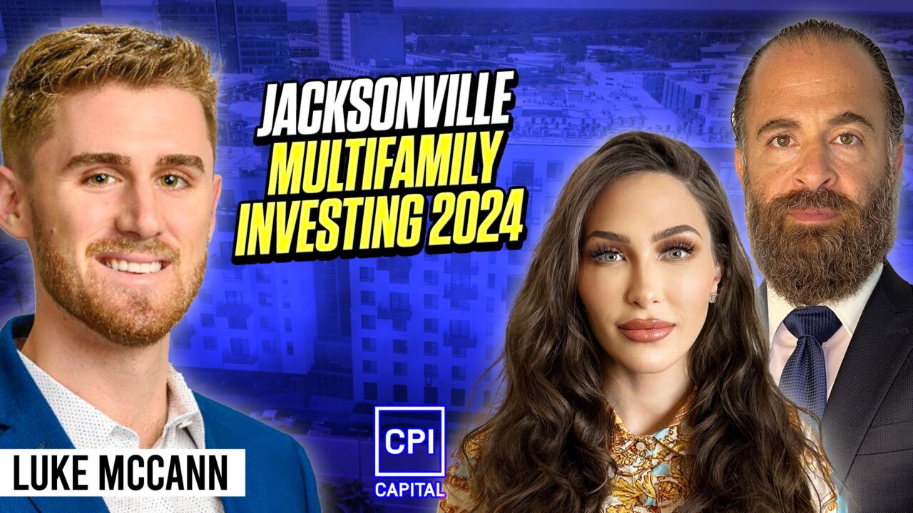 Jacksonville Multifamily Investing 2024 - Luke McCann
